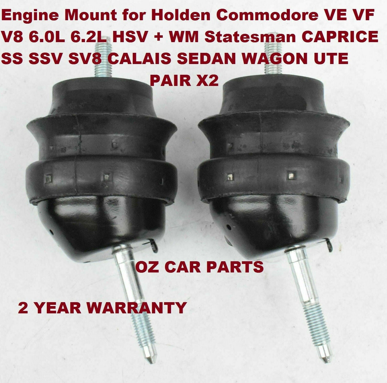V8 L98 L76 LS3 LS2 6.0L NEW ENGINE MOUNT PAIR FOR HOLDEN STATESMAN CAP ...