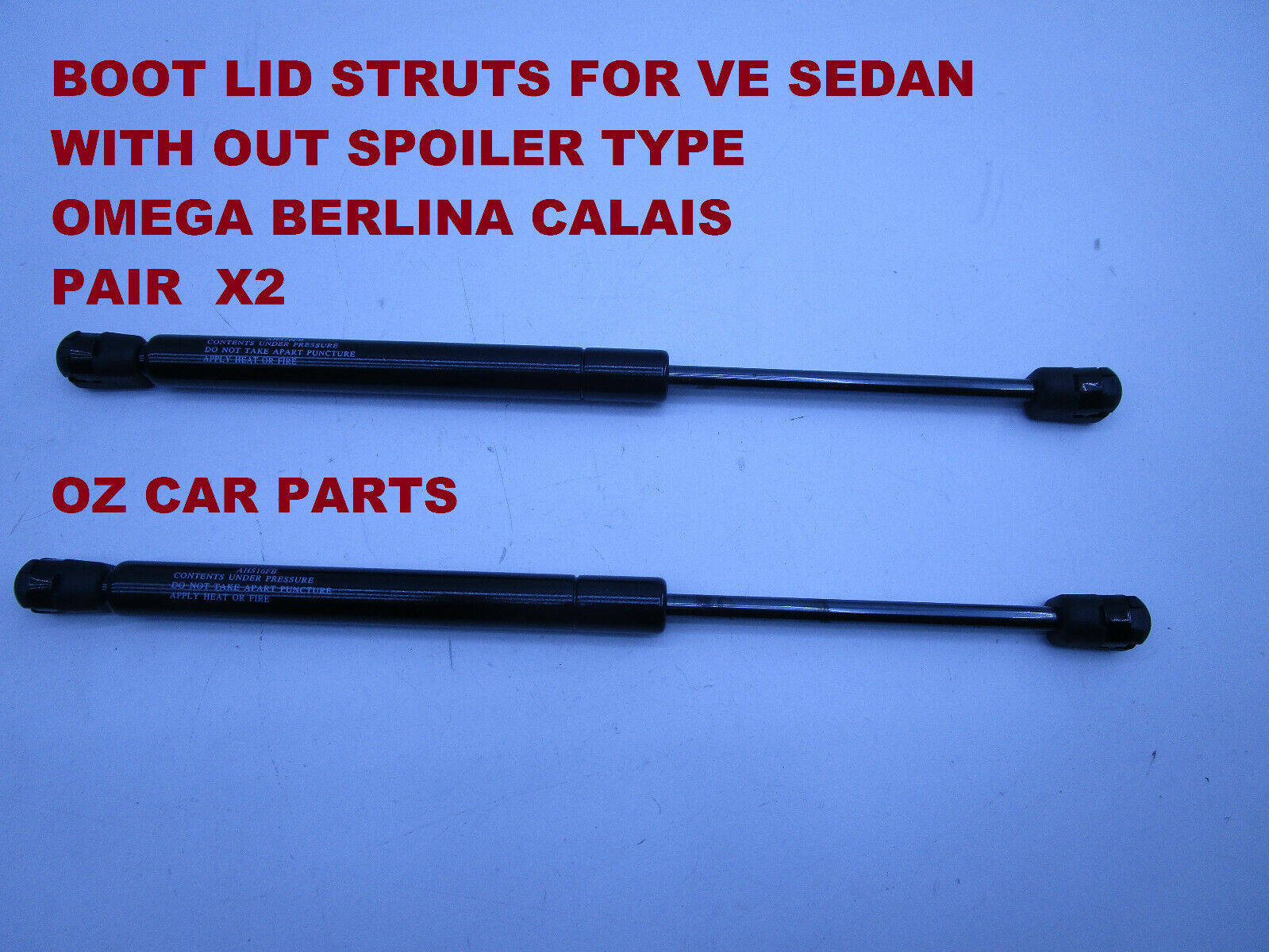 BOOT LID STRUTS FOR HOLDEN COMMODORE VE SEDAN WITH OUT SPOILER TYPE PA ...